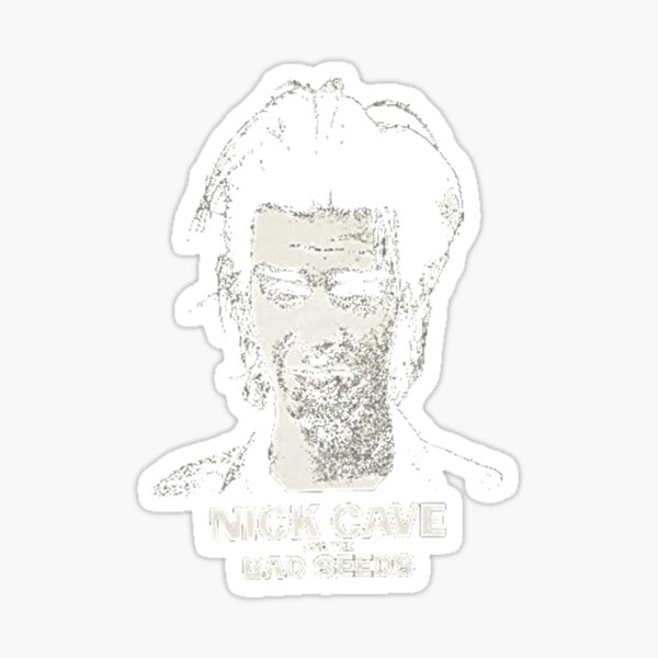 "NICK CAVE" Sticker for Sale by lsweeneyme | Redbubble
