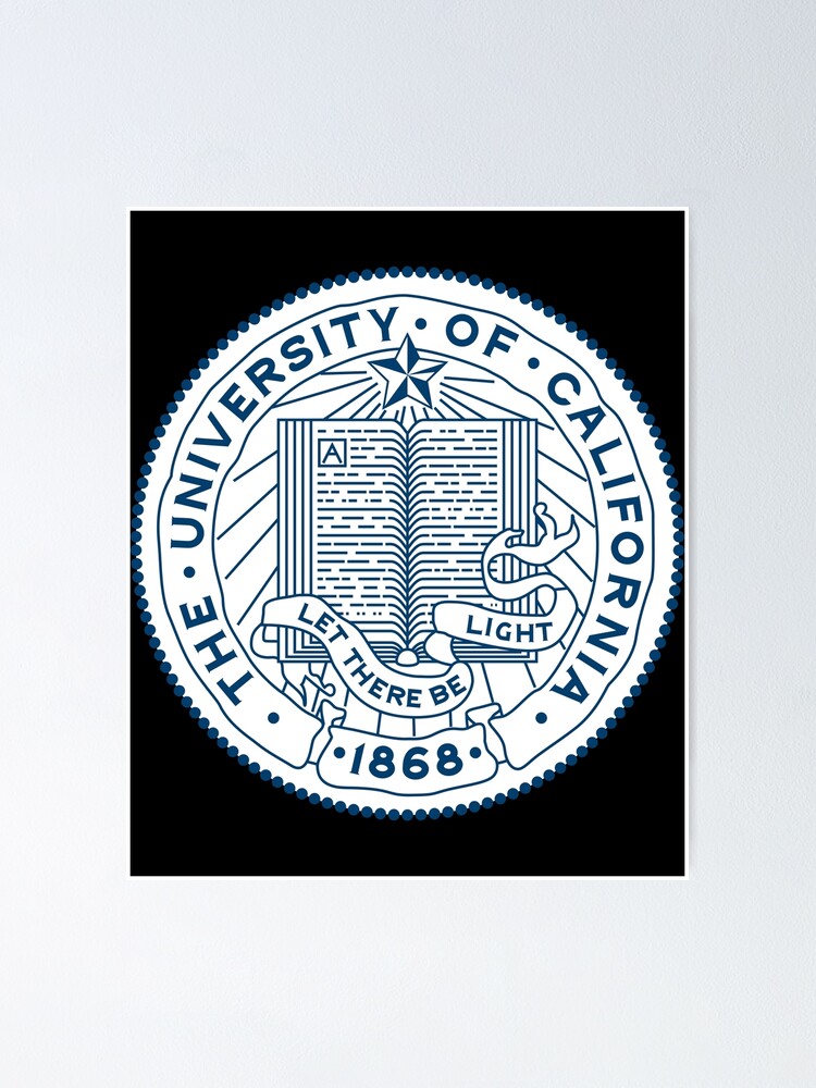 "The University of California-Logo" Poster for Sale by driptip12 ...