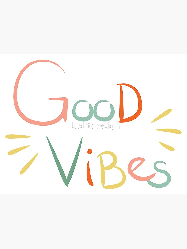"Good vibes colorful sign in rainbow colors" Art Print for Sale by ...