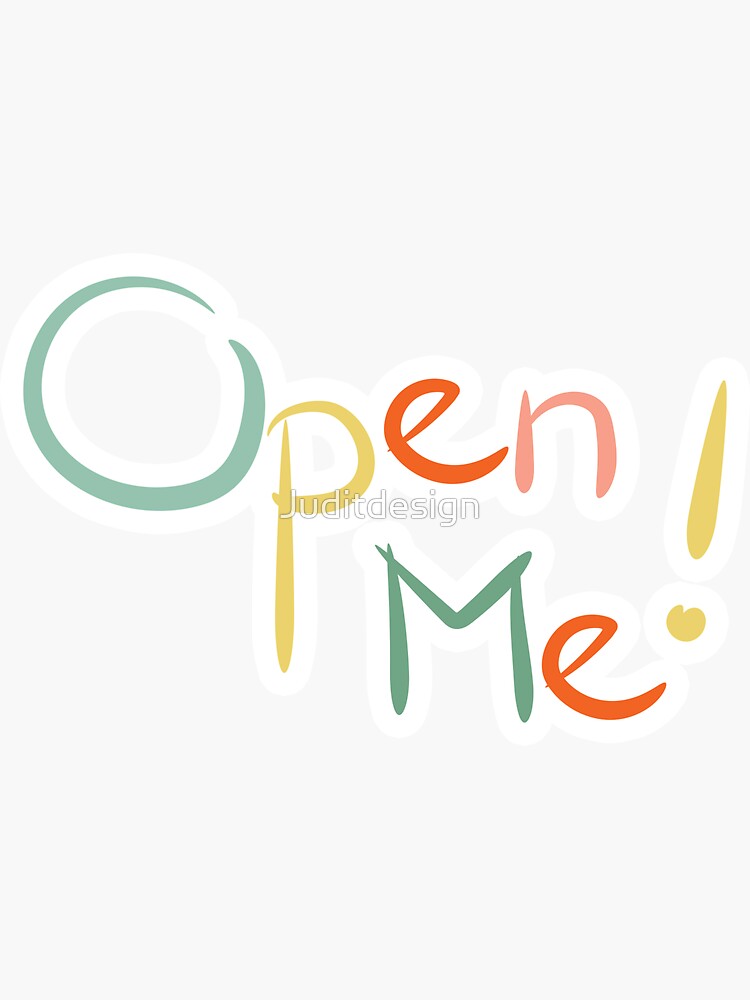 "Open me! colorful sign in rainbow colors" Sticker for Sale by ...