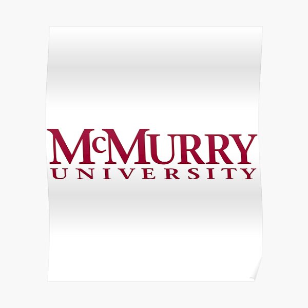 "McMurry University-Logo" Poster by driptip12 | Redbubble