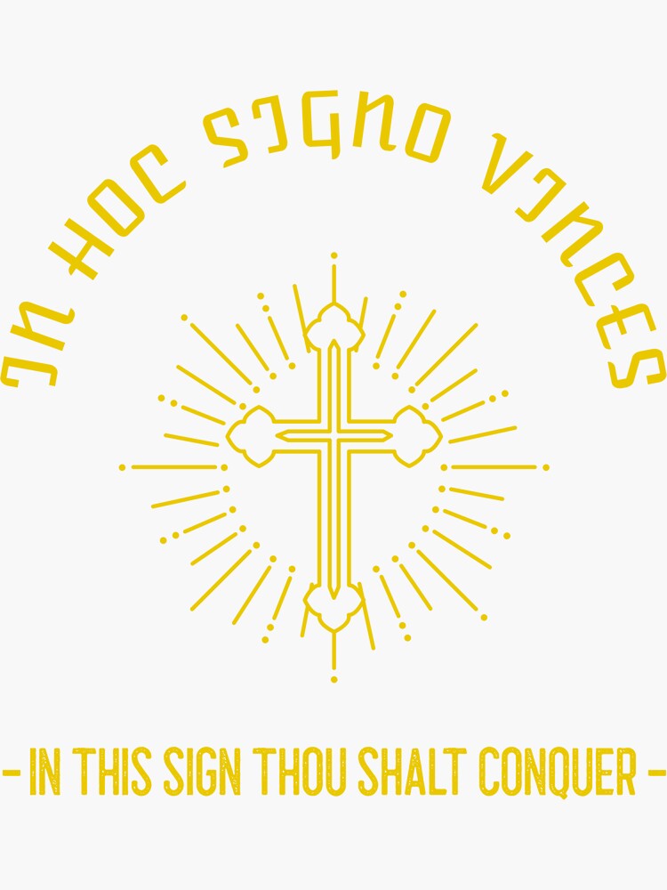 "Jesus the sign - In hoc signo vinces" Sticker for Sale by ...