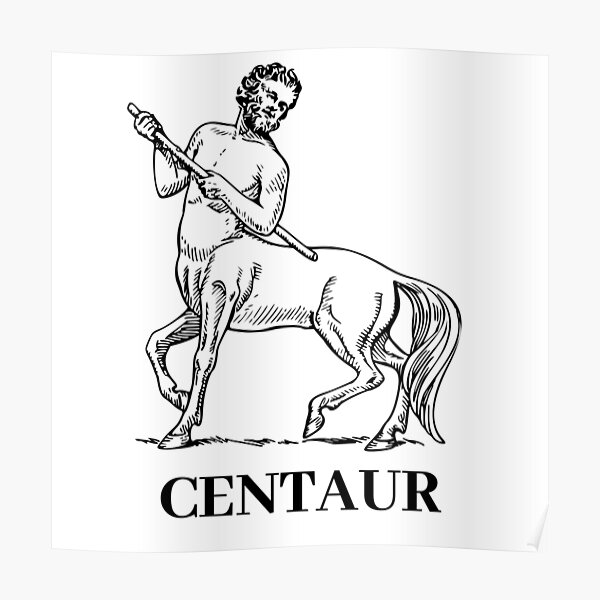 "CENTAUR ANCIENT MYTHOLOGICAL CREATURE CHIRON" Poster by Ykaar | Redbubble