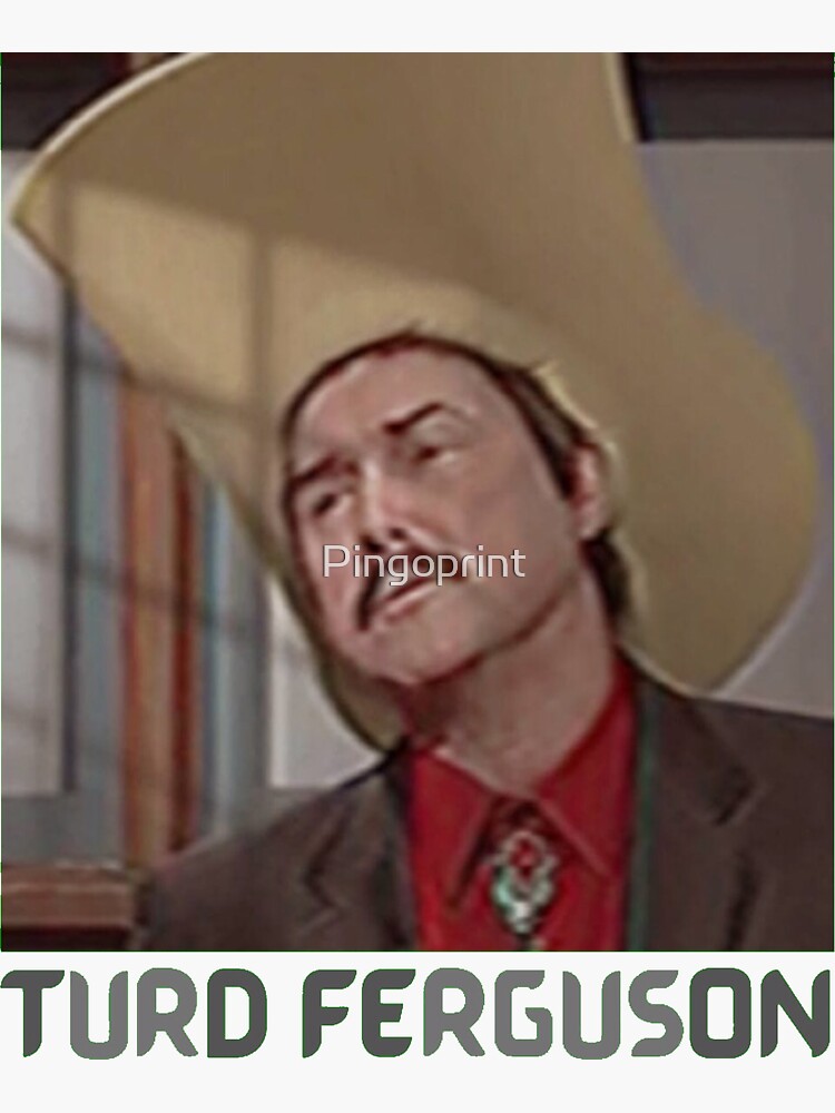 "Turd Ferguson design : RIP Turd Ferguson " Sticker for Sale by ...