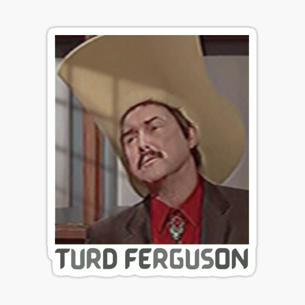 "Turd Ferguson design : RIP Turd Ferguson " Sticker for Sale by ...