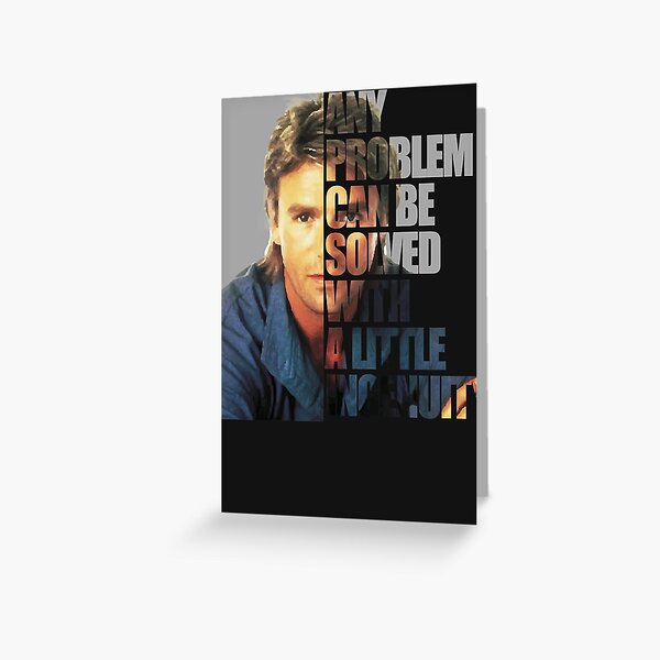 "MacGyver Tee" Greeting Card for Sale by chalkergbaril | Redbubble