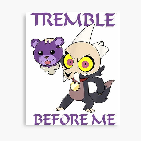"Channel The Owl House King Tremble Before Me" Canvas Print for Sale by ...