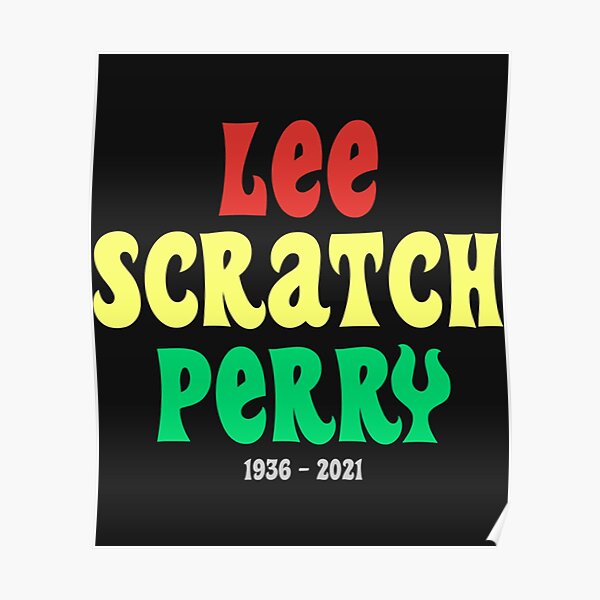 "Lee scratch perry" Poster by MusannaiArt | Redbubble