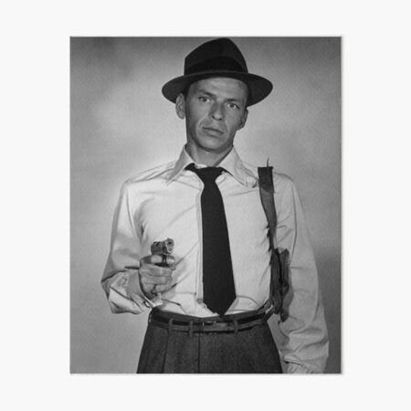 "Frank Sinatra with Gun" Art Board Print by mikejak | Redbubble