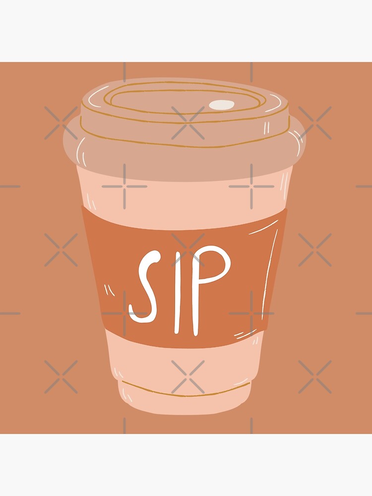 "SIP" Poster for Sale by KiwiWorks | Redbubble