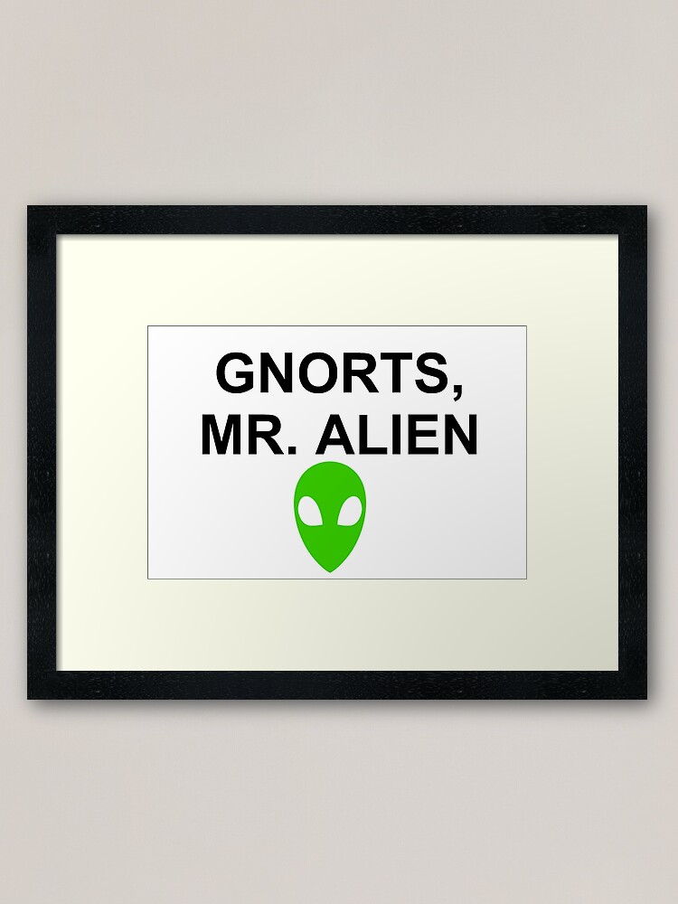"Gnorts, Mr. Alien" Framed Art Print for Sale by Englishwerewolf | Redbubble
