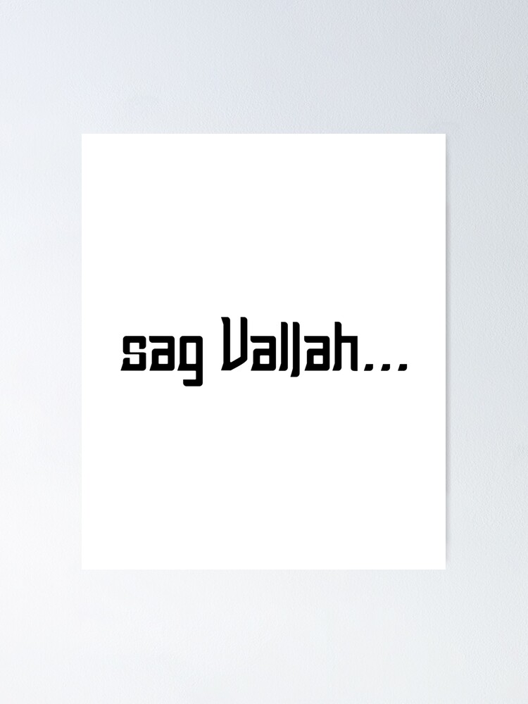 "Say Vallah Abi" Poster for Sale by MindSquare | Redbubble