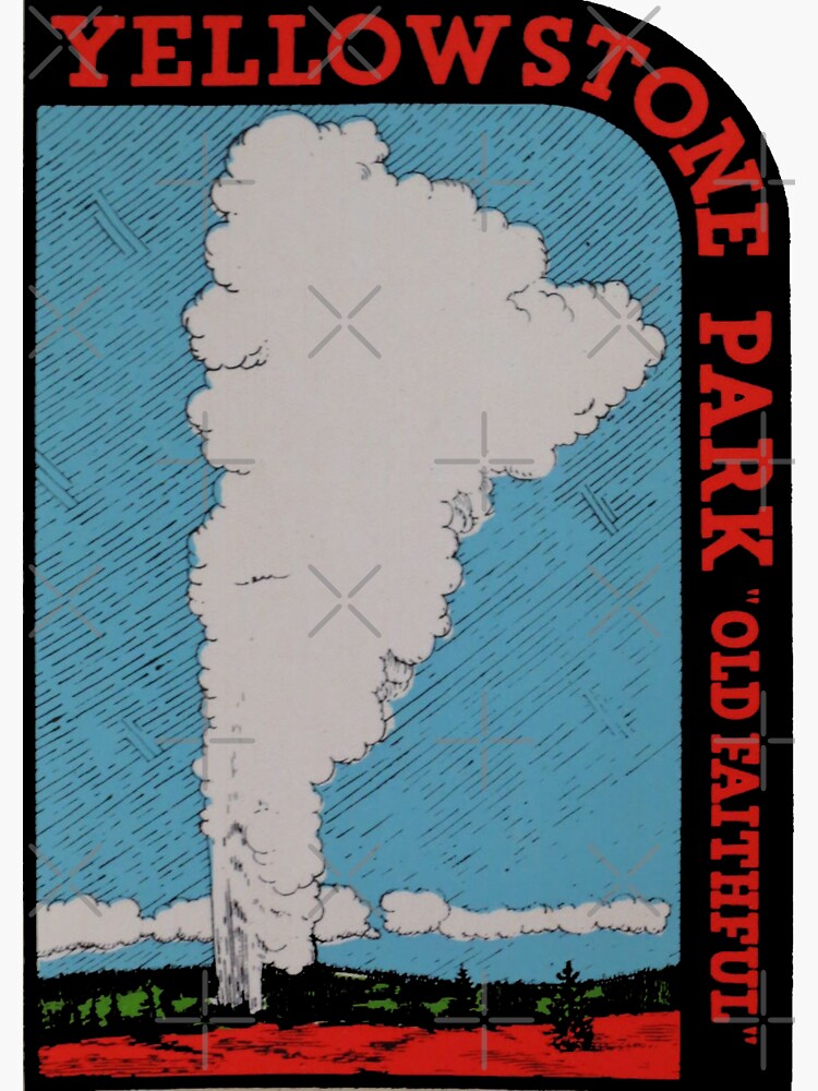 "Old Faithful Geyser Vintage Travel Decal" Sticker for Sale by hilda74 ...
