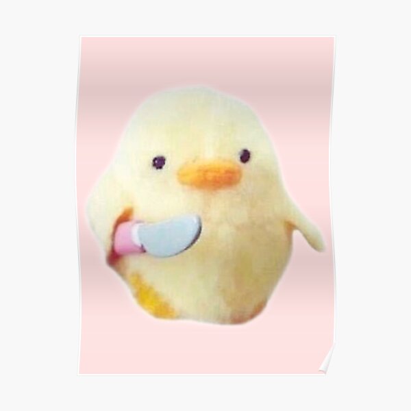 Póster «Pato con cuchillo meme» de BlkBearyDesigns | Redbubble
