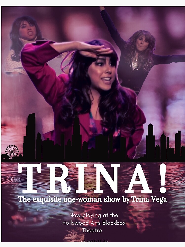 "Trina Vega Victorious Chicago Flyer" Poster by AffirmStyle | Redbubble