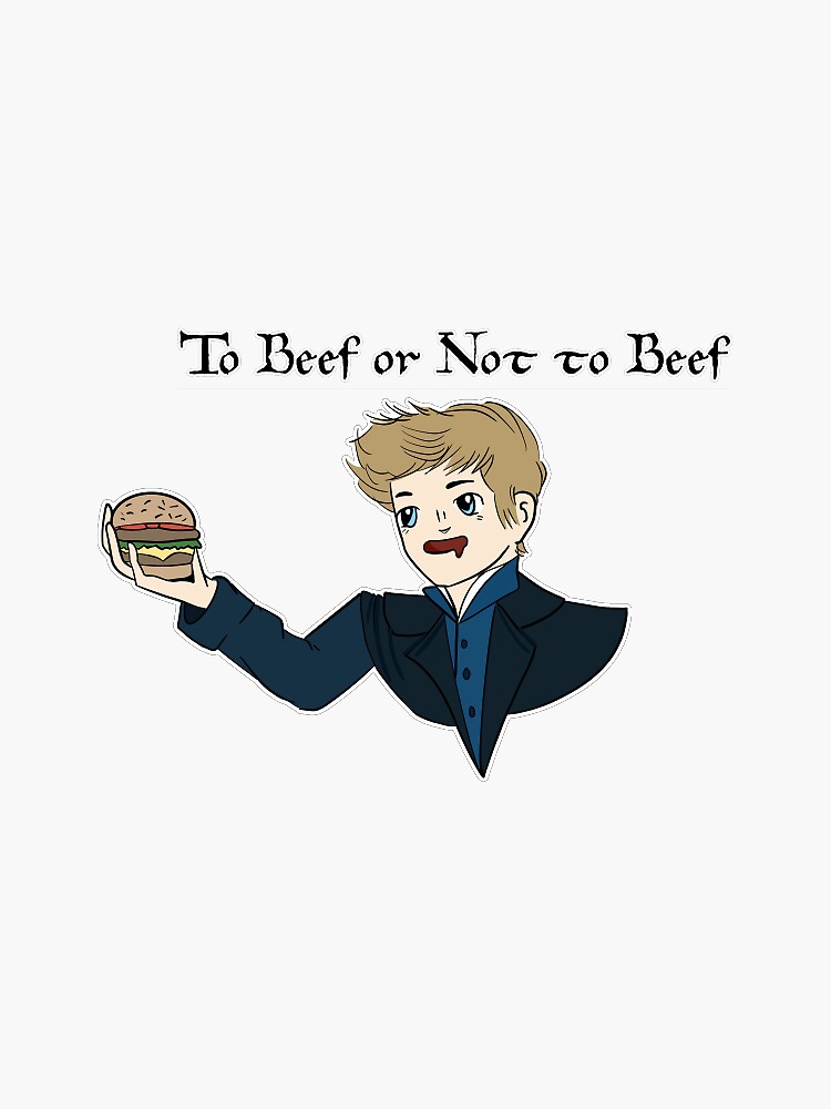 "To Beef Or not to Beef" Sticker for Sale by bystandrrr | Redbubble