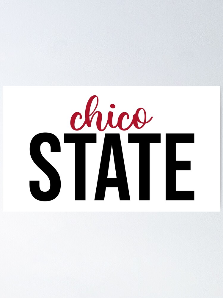 "chico - tall and cursive" Poster by scollegestuff | Redbubble