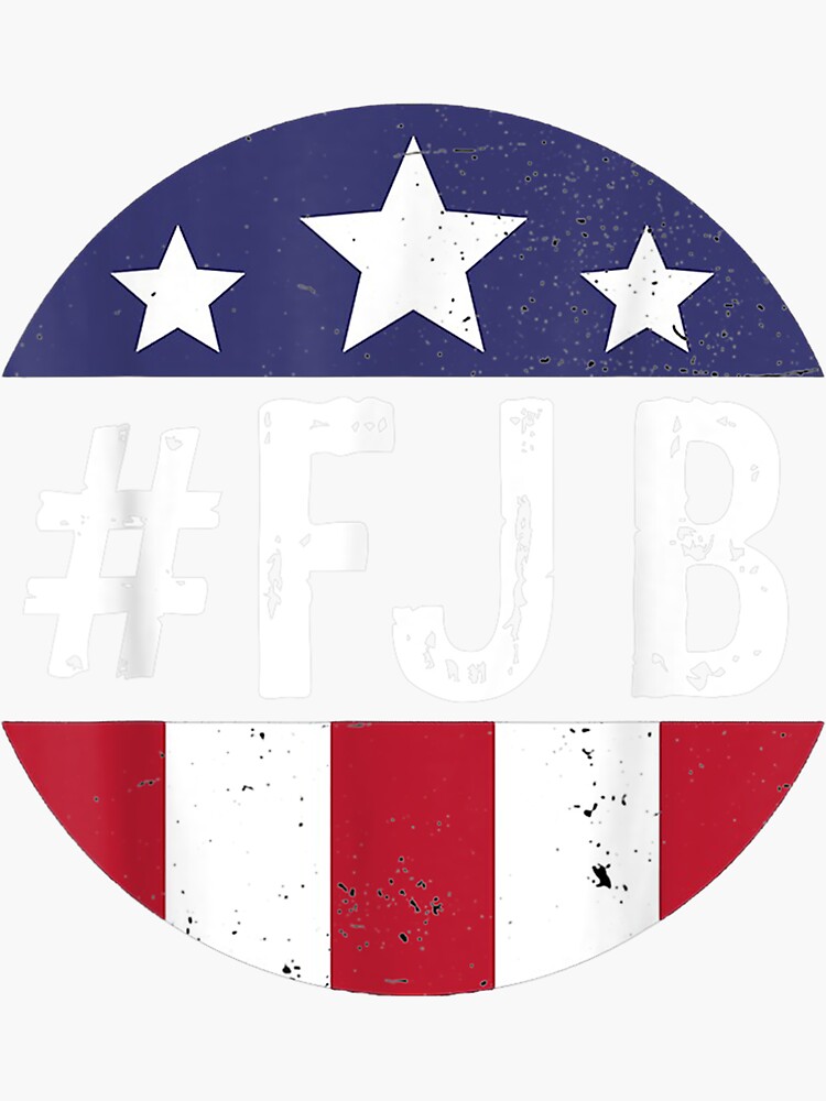 "FJB Pro America F Biden FJB freedom first patriotic US Flag" Sticker ...