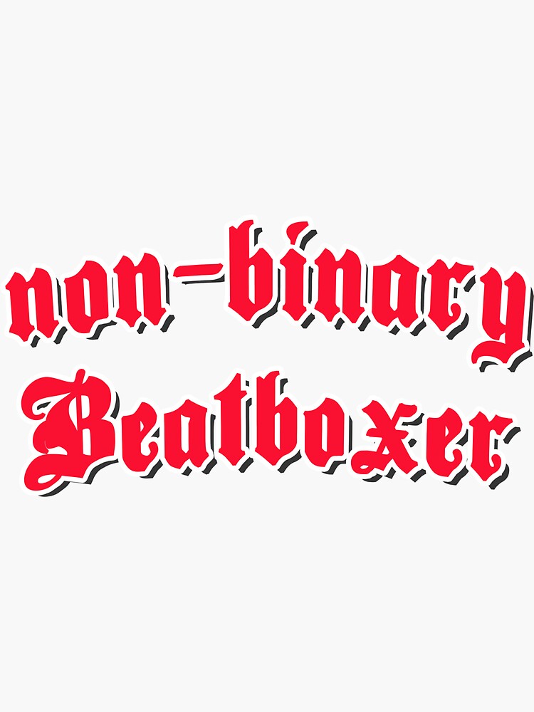 "Non-binary Beatboxer | Beatox United" Sticker for Sale by ...