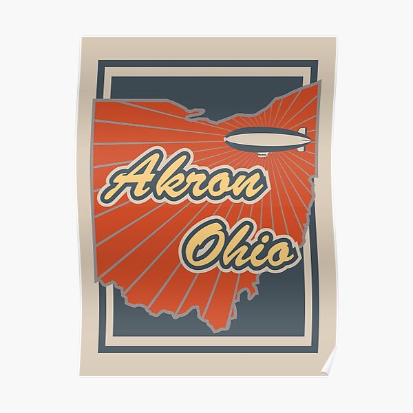 "Akron Ohio" Poster by NPolandDesigns | Redbubble