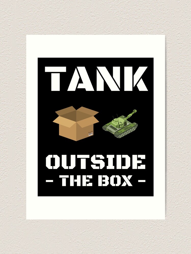 "Funny Tank Outside the Box Meme" Art Print for Sale by rawresh6 ...