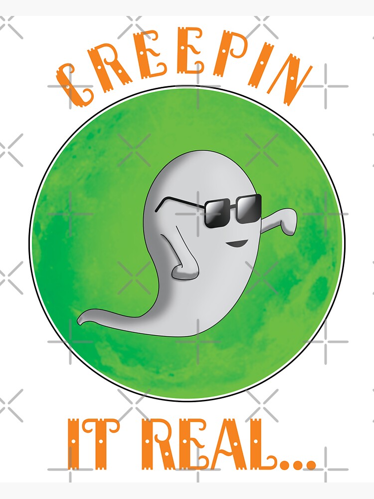 "Creepin it real (Cool Ghost)" Sticker for Sale by AbDigitalCraft ...