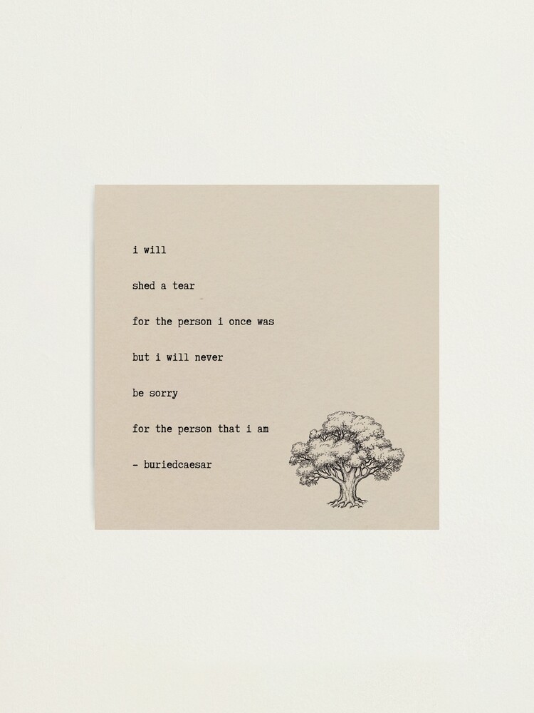 "Self Love and Personal Growth Poem" Photographic Print by buriedcaesar ...