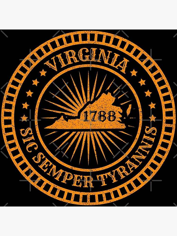 "Virginia - VA Sic Semper Tyrannis 1788 - Thus Always to Tyrants - US ...