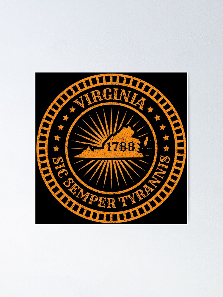"Virginia - VA Sic Semper Tyrannis 1788 - Thus Always to Tyrants - US ...