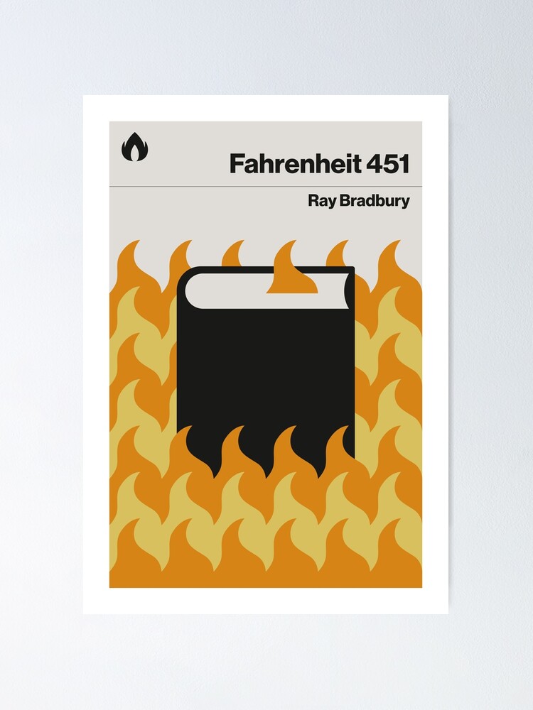 "Fahrenheit 451" Poster by AlexOmist | Redbubble
