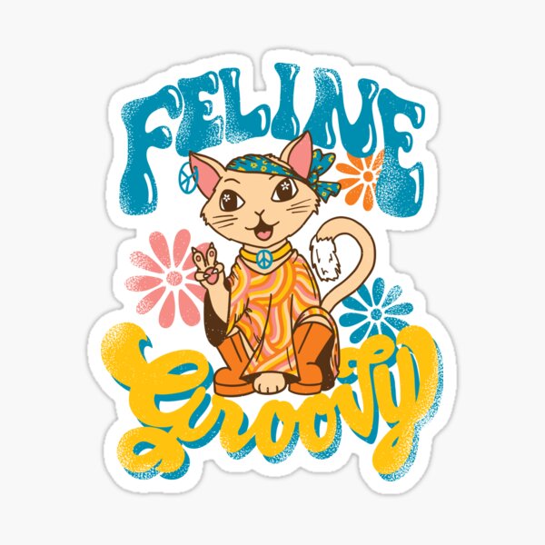 "Feline Groovy - Retro 70s Cat" Sticker for Sale by GeekyMumDesigns ...