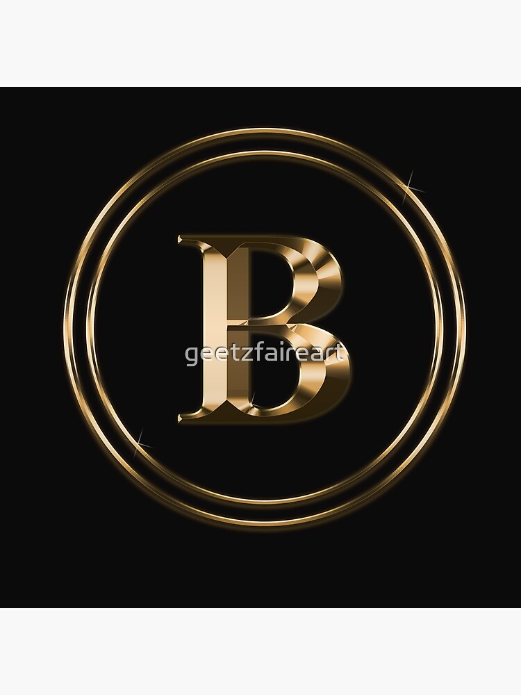 "Gold Letter B" Poster for Sale by geetzfaireart | Redbubble