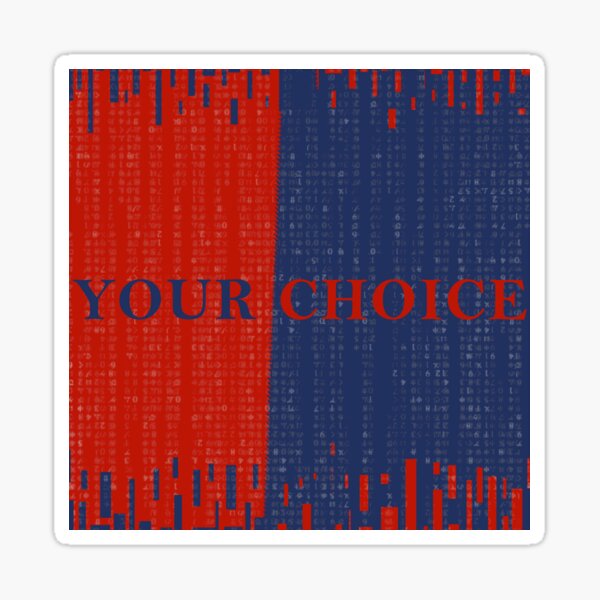 "Matrix - the choice is yours" Sticker for Sale by Polymons | Redbubble
