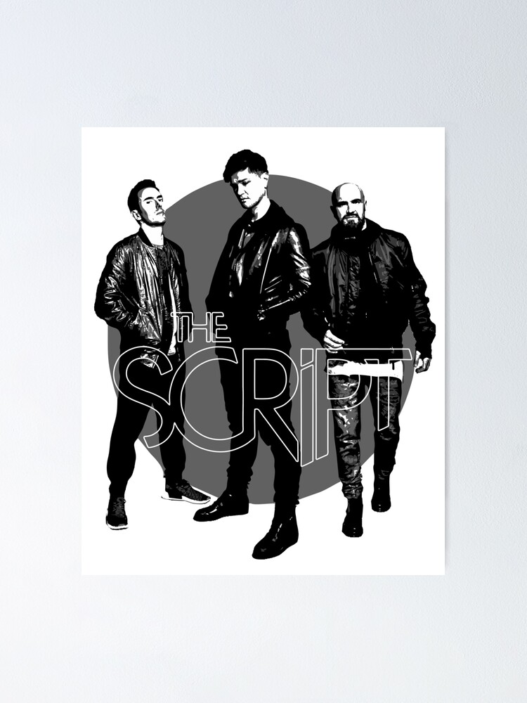 "The Script" Poster for Sale by allonsyx | Redbubble