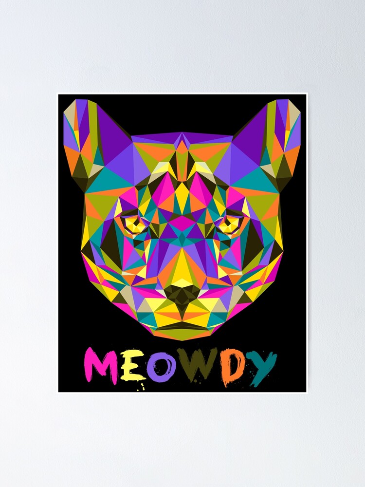 "Meowdy Howdy Funny Cat Meme Texan" Poster by morsizakaria | Redbubble