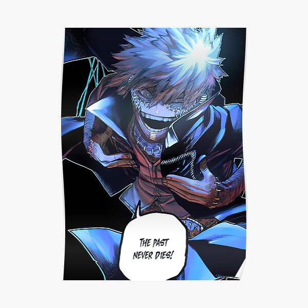 "My Hero Academia Dabi Past Never Dies" Poster for Sale by terpres ...