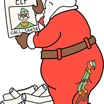 "Santa Missing elf " Art Print for Sale by Jonysquad | Redbubble