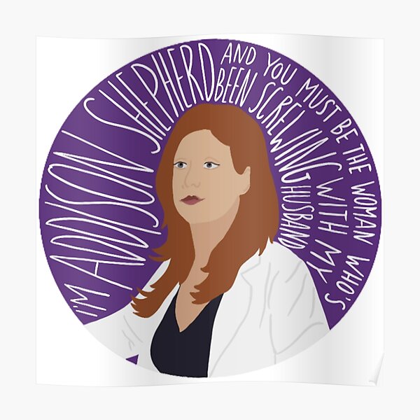 "Addison montgomery" Poster for Sale by vickylecuyer77 | Redbubble