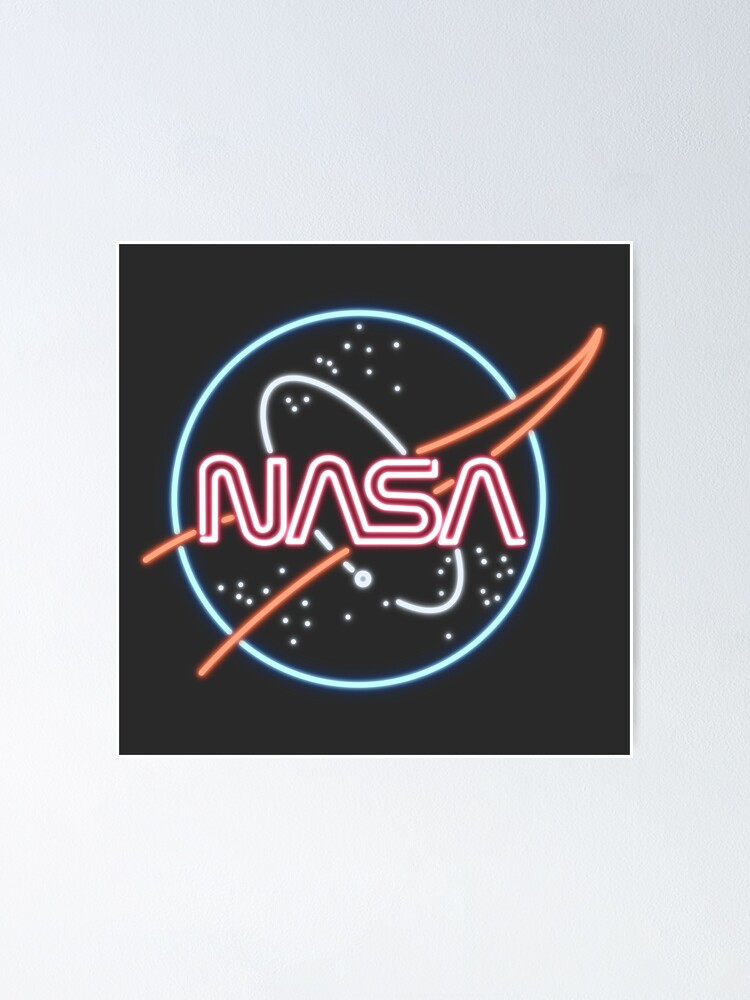 "Neon NASA" Poster for Sale by TenkenNoKaiten | Redbubble
