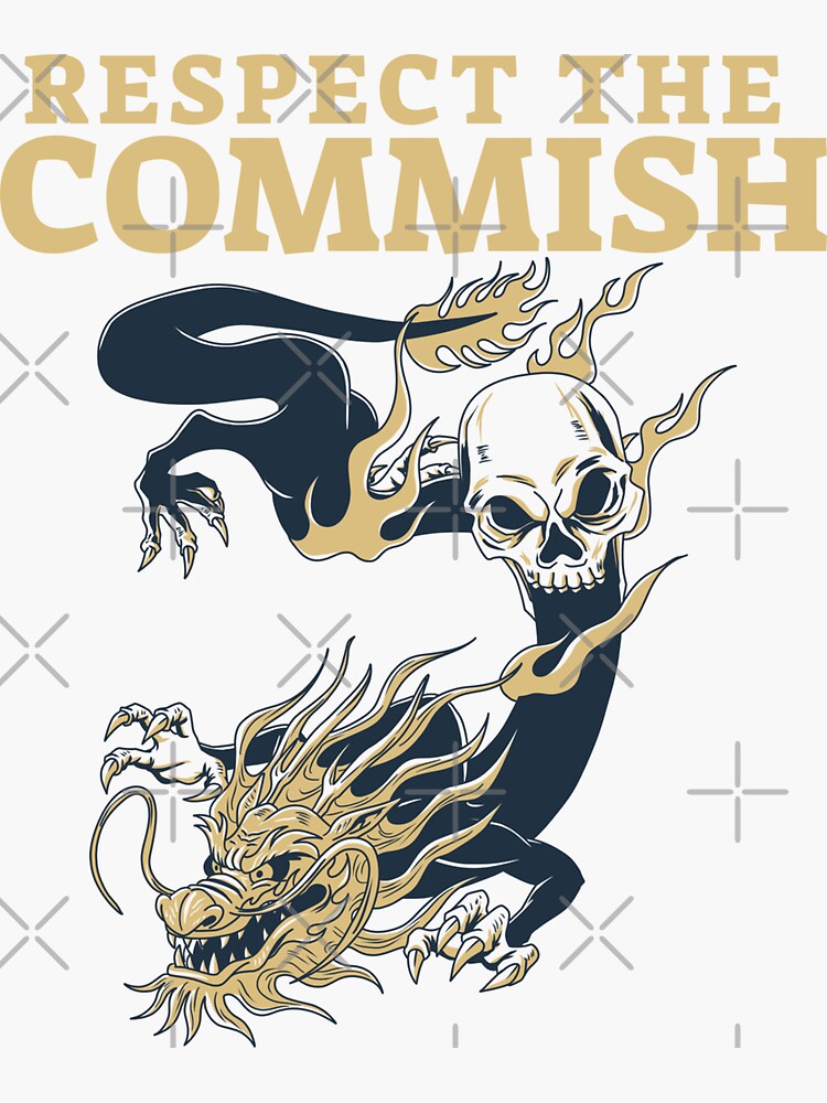 "Copy of Respect The Commish" Sticker for Sale by Rohit-07 | Redbubble
