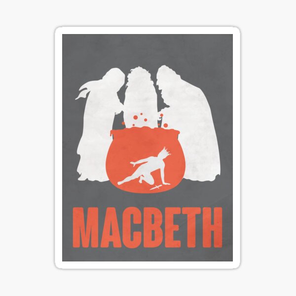 "MACBETH" Sticker for Sale by evedwards14 | Redbubble
