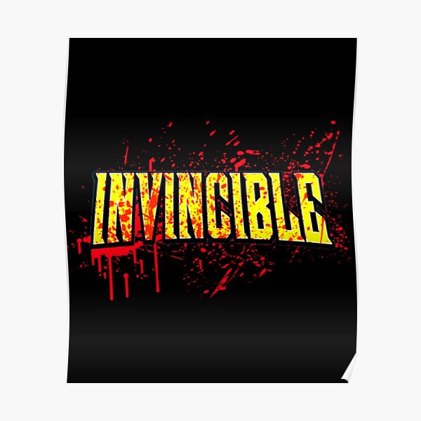 "Invincible T-ShirtInvincible Blood Splat Logo " Poster for Sale by ...