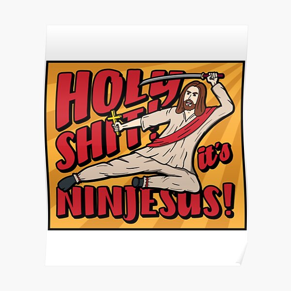 "Ninjesus T-ShirtNinjesus - Ninja Jesus Cartoon" Poster for Sale by ...