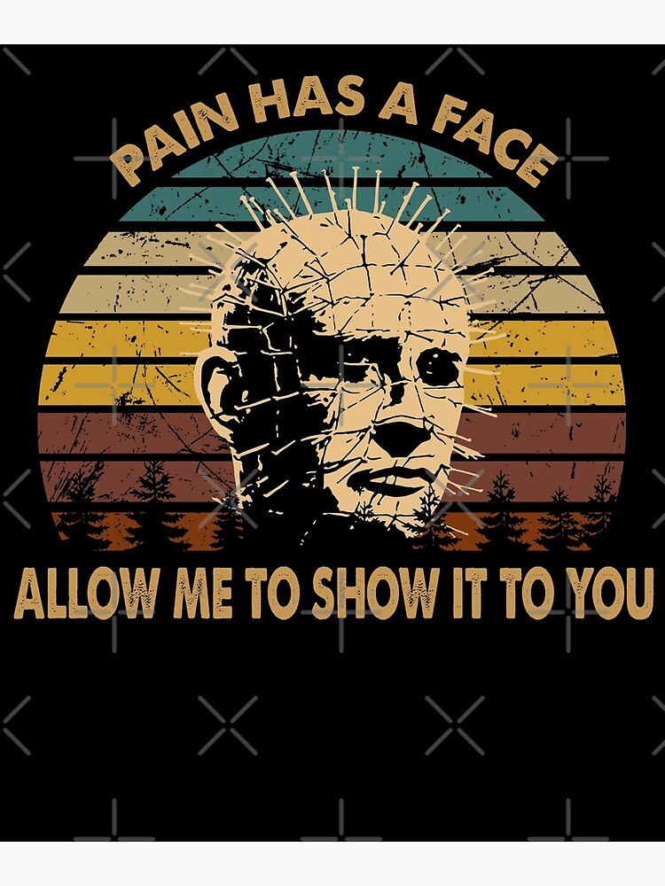 "Vintage Hellraiser Horror Film - Pain Has A Face" Poster for Sale by ...