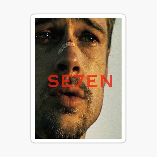 "Here Is What You Should Do For Your Se7en Movie" Sticker for Sale by ...