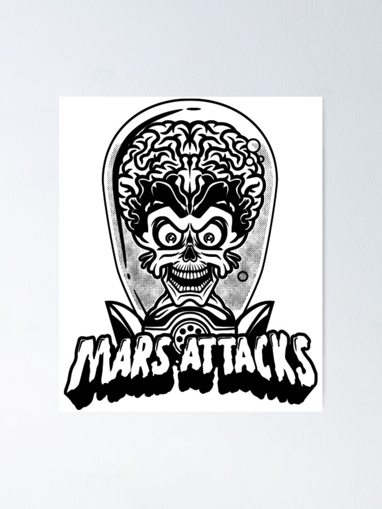"Mars Attacks" Poster for Sale by Marsattacks561 | Redbubble
