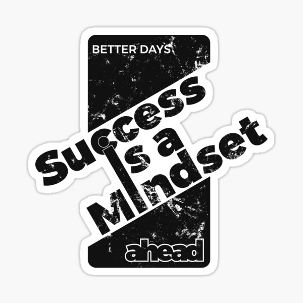 "Success Is a Mindset" Sticker for Sale by mut3000 | Redbubble