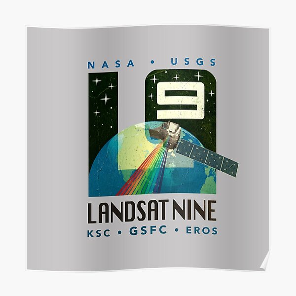 "LANDSAT 9 logo mission - vintage look " Poster by trendistudio | Redbubble