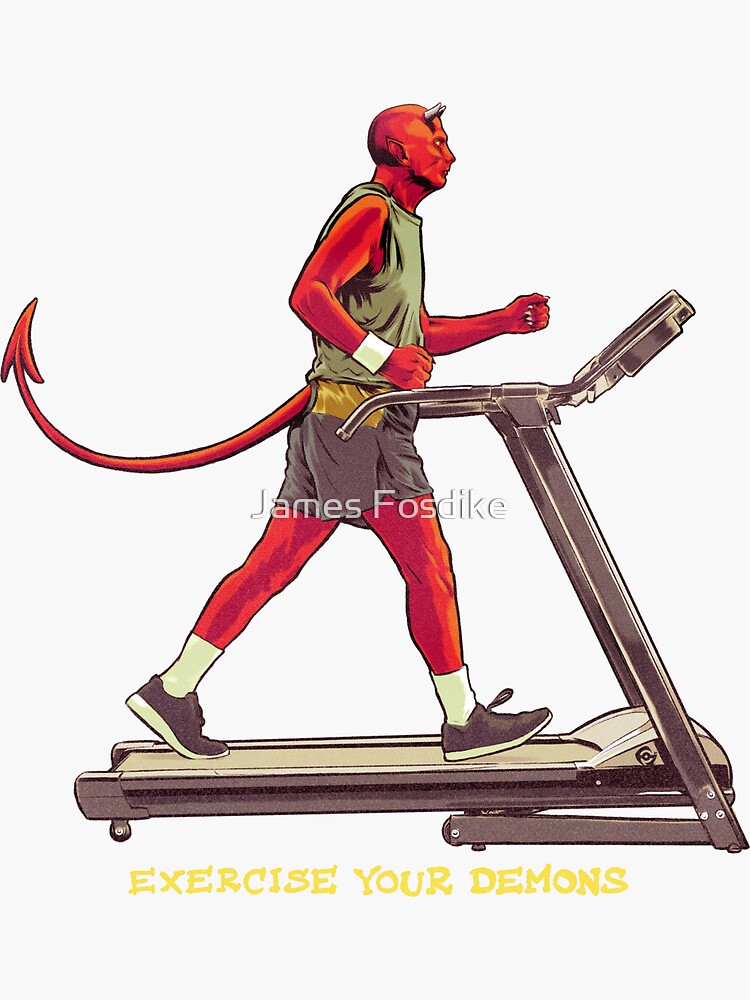 "Exercise Your Demons" Sticker for Sale by MrFoz | Redbubble