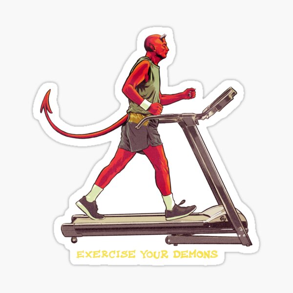 "Exercise Your Demons" Sticker for Sale by MrFoz | Redbubble